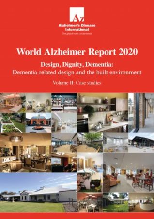 World Alzheimer's Report 2020 - Design, Dignity, and Dementia